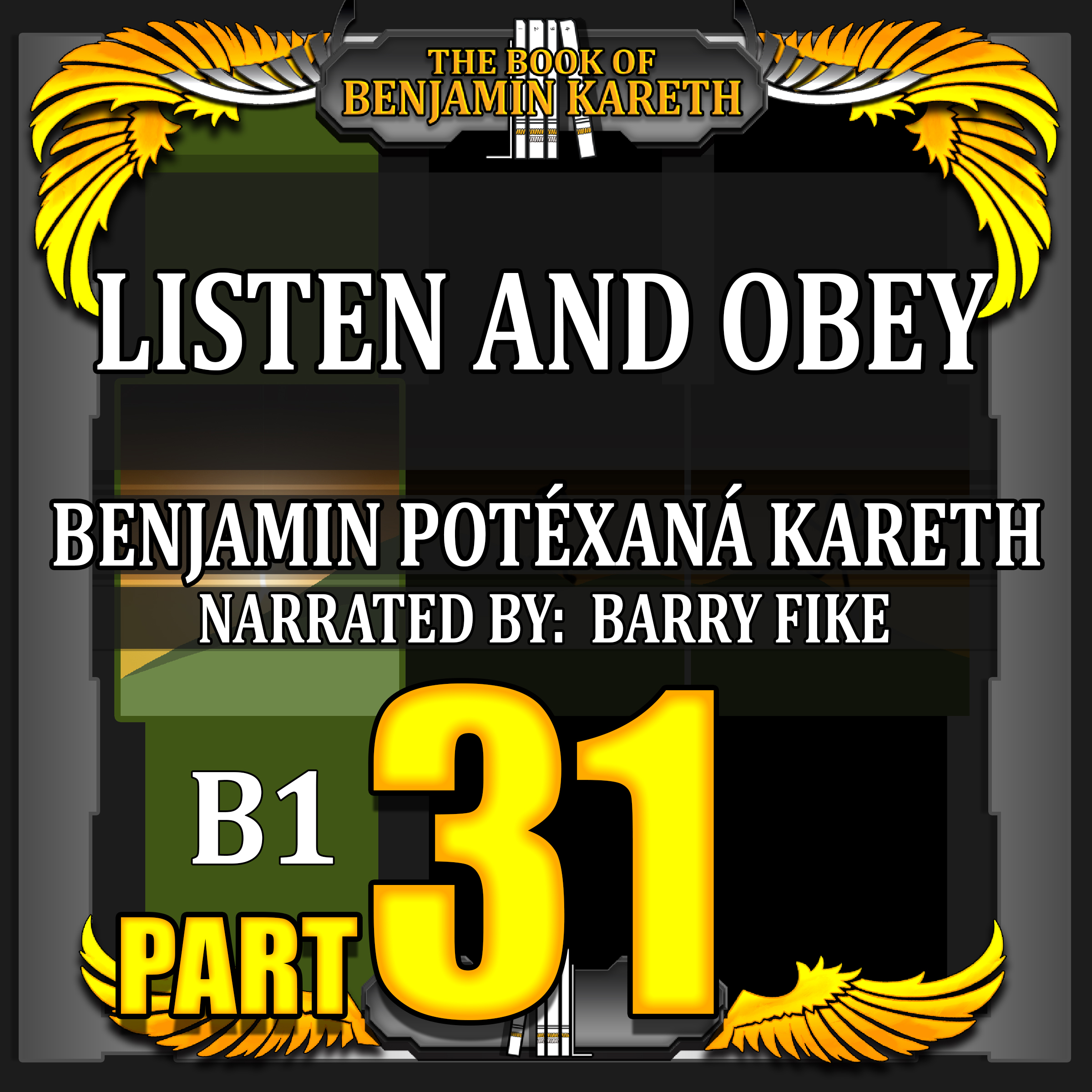 Part 31: Listen And Obey – TBOBK Ministries – Benjamin Potexana Kareth